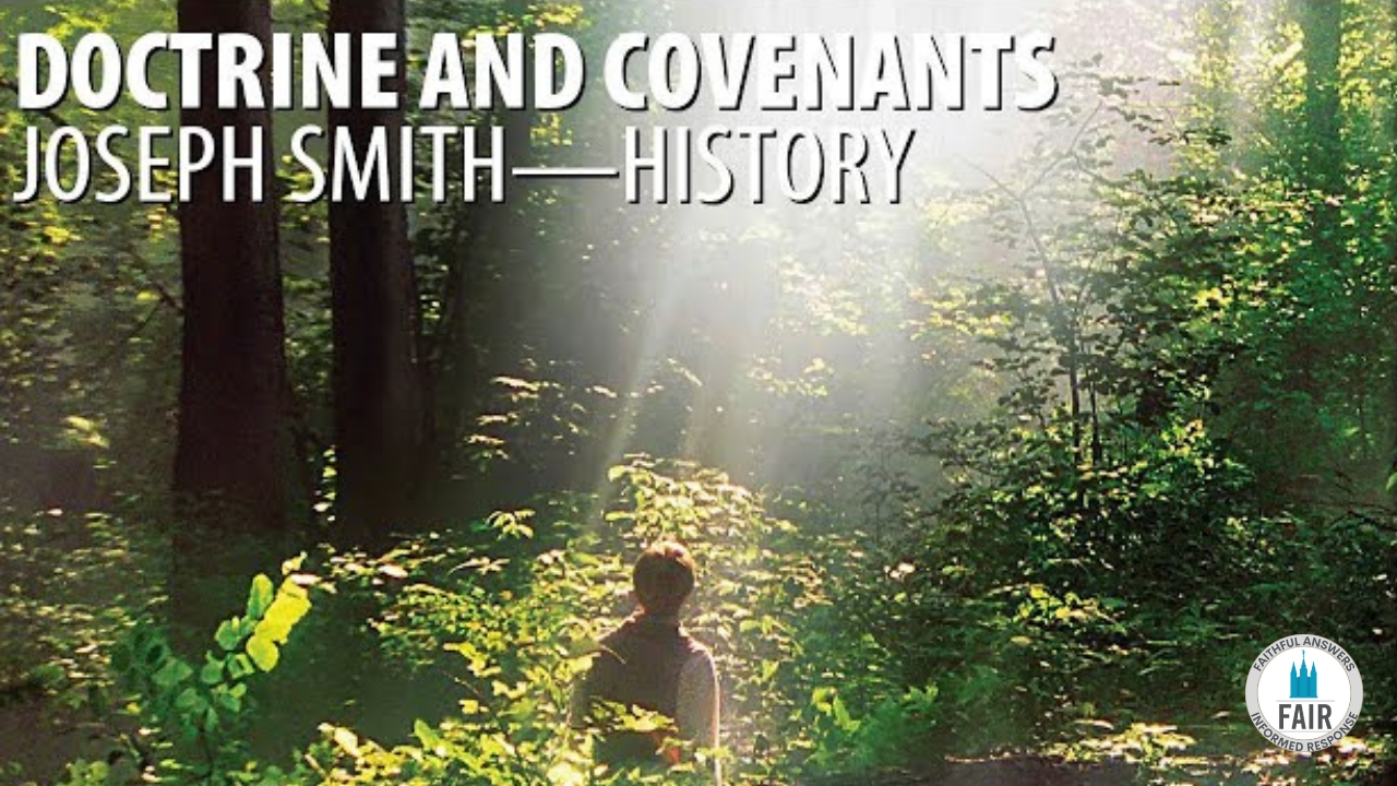 Come, Follow Me with FAIR – Joseph Smith—History – Mike Parker | FAIR