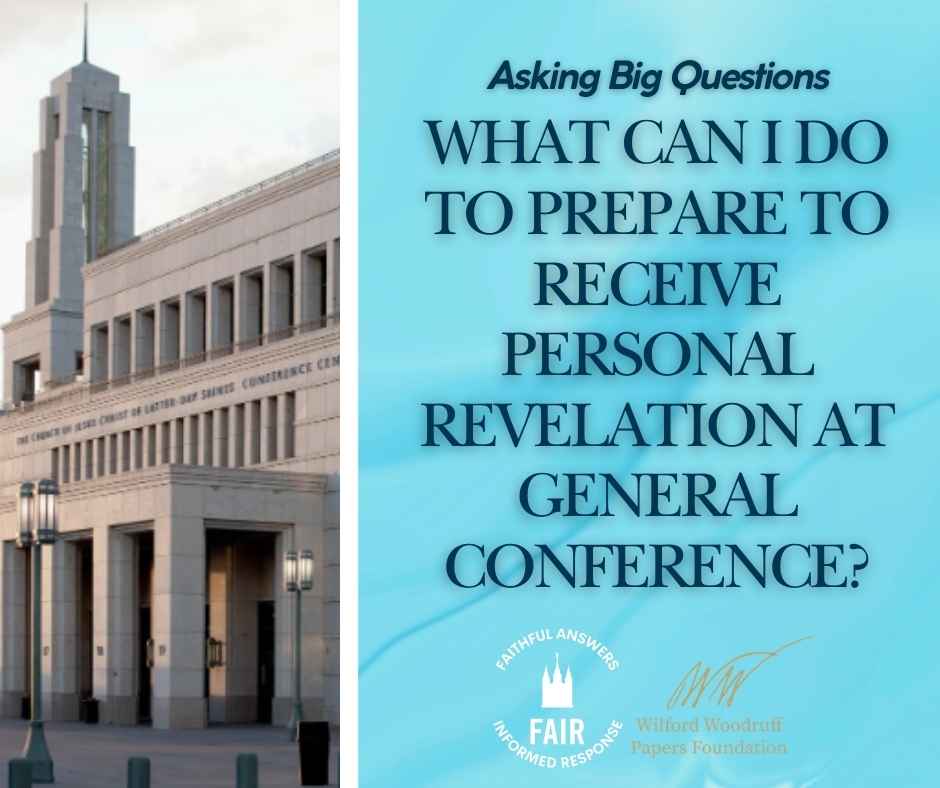 How to Prepare for Personal Revelation at General Conference